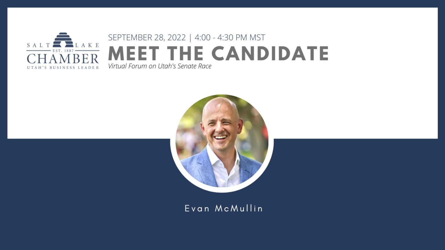 Meet the Candidate: Evan McMullin - Salt Lake Chamber