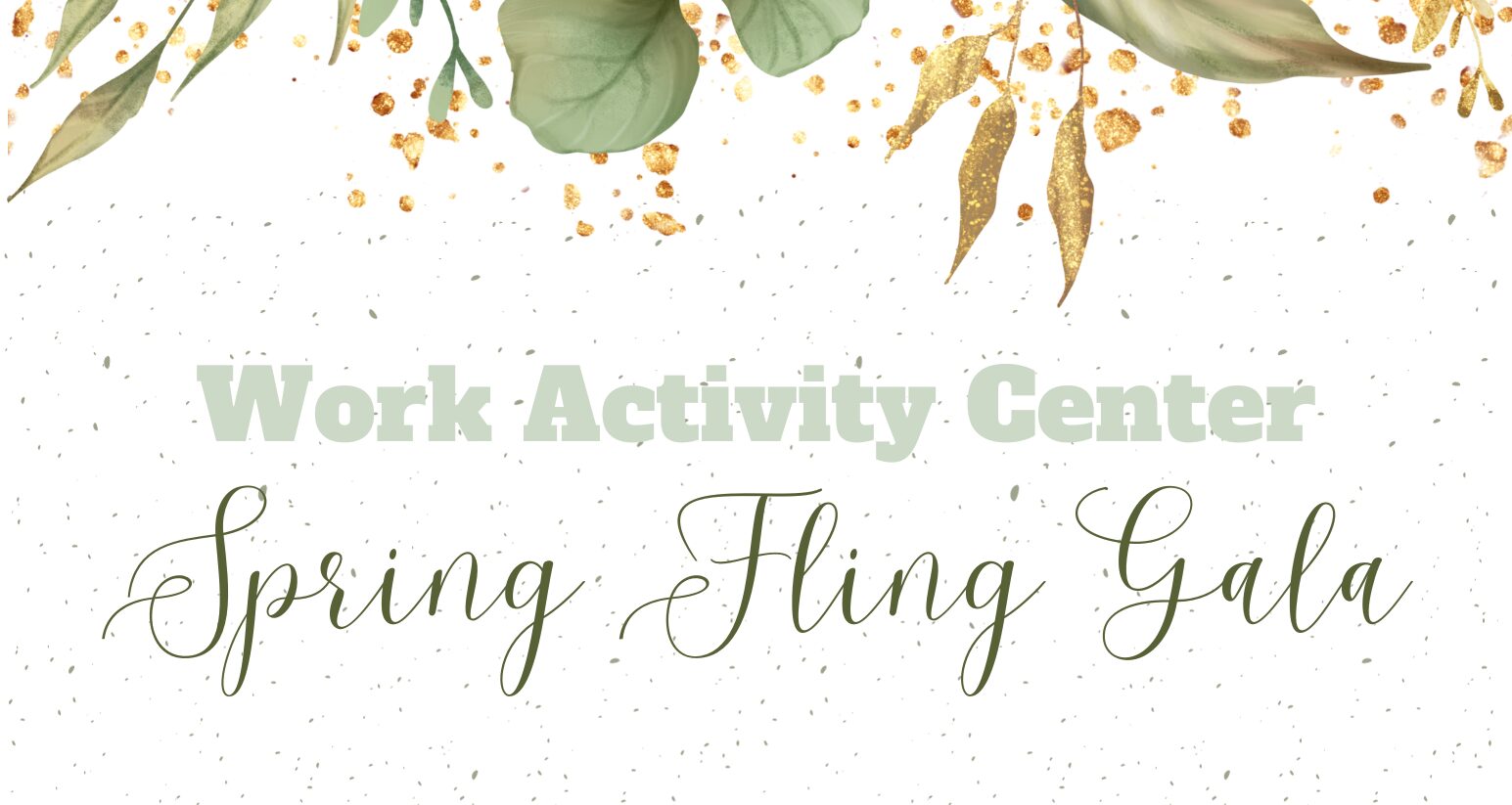The Work Activity Center's Spring Fling Gala - Salt Lake Chamber