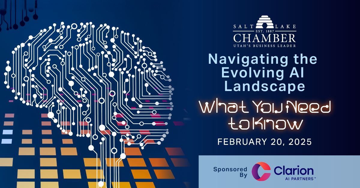 Navigating the Evolving AI Landscape: What You Need to Know - Salt Lake Chamber